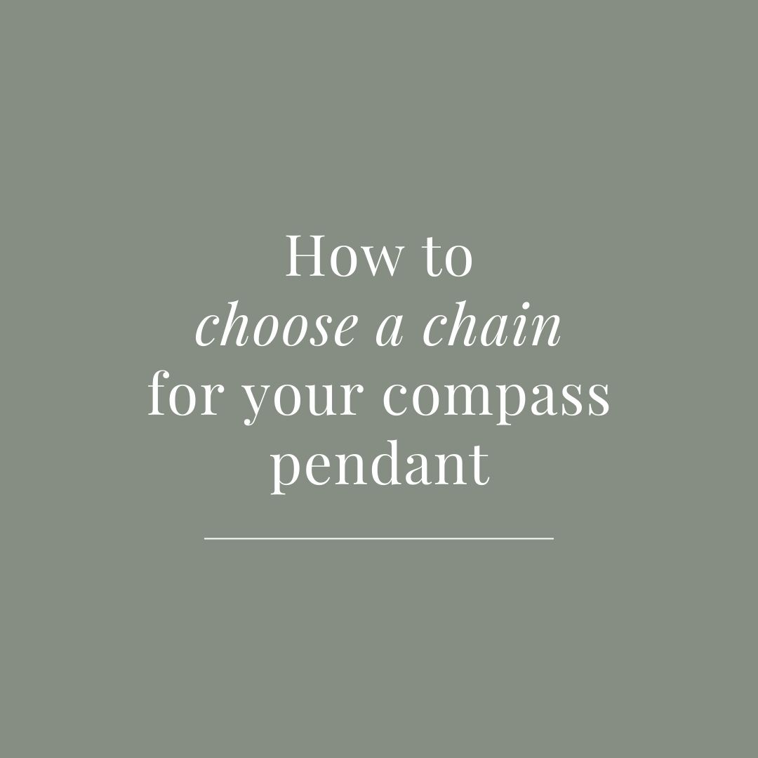 What's the best chain for your Compass Pendant?